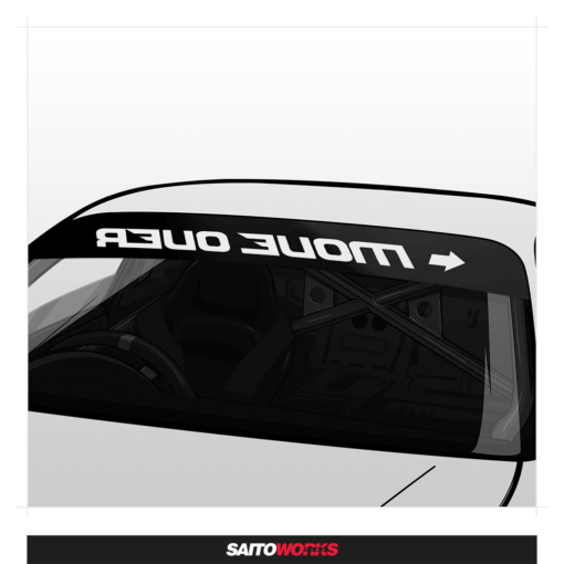 Need For Speed 'MOVE OVER' Windshield Sunstrip - SaitoWorks